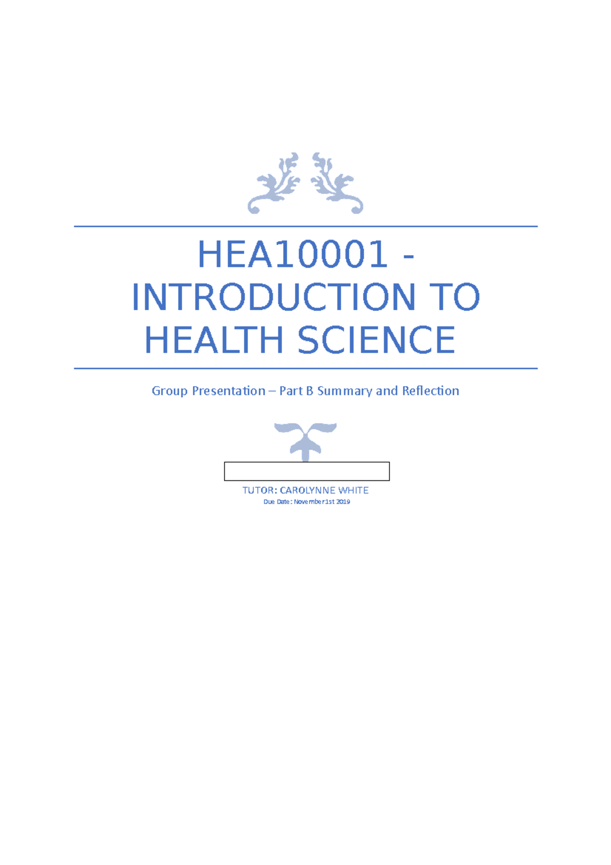 Intro to health science - part B - HEA10001 - INTRODUCTION TO HEALTH ...