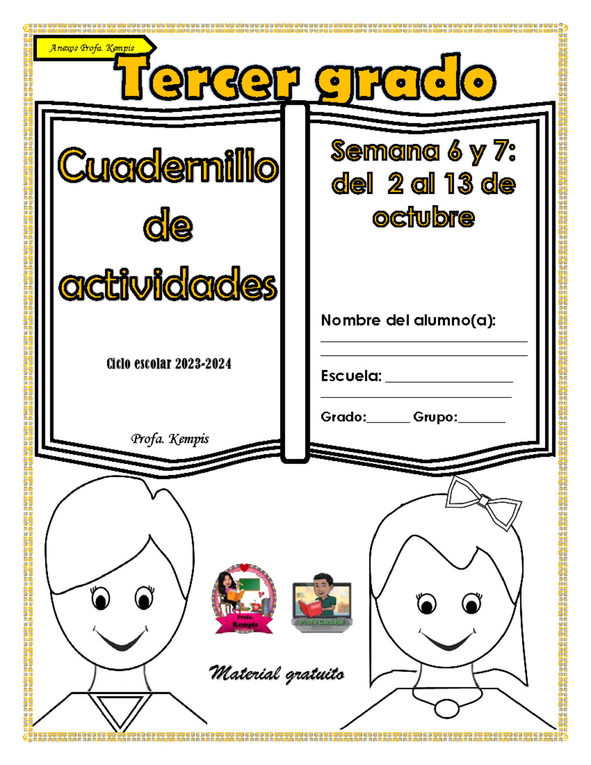 3° s6 y 7 Cuadernillo de actividades (anexos) Profa Kempis - Anexos ...