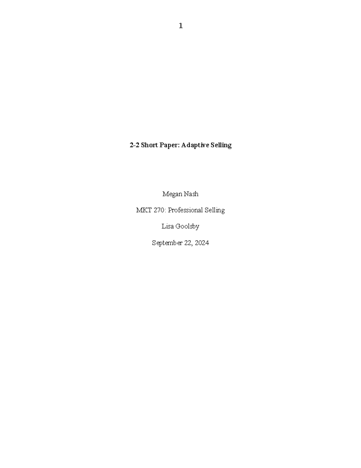 MKT-270 Module 2 Short Paper - 2-2 Short Paper: Adaptive Selling Megan ...