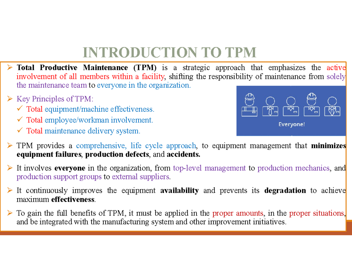 TPM complete - good - INTRODUCTION TO TPM Total Productive Maintenance (TPM) is a strategic ...