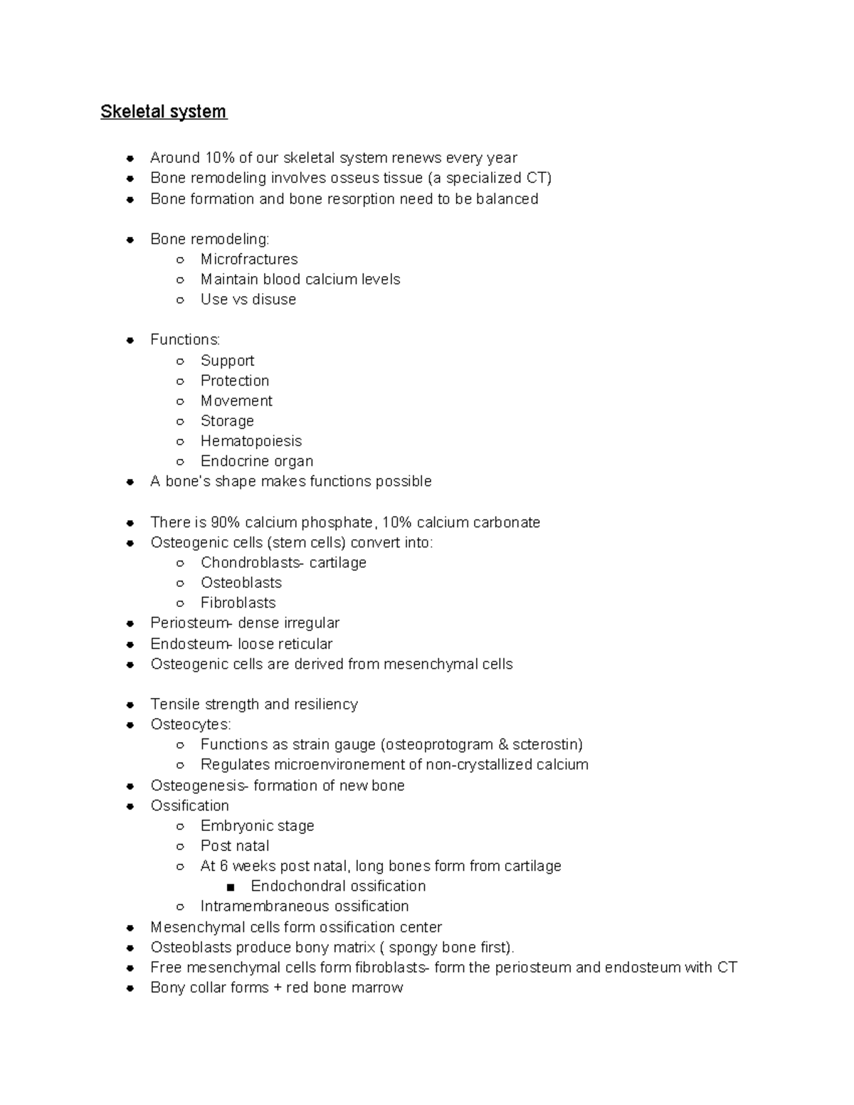 AP&P exam 3 - exam notes - Skeletal system Around 10% of our skeletal ...