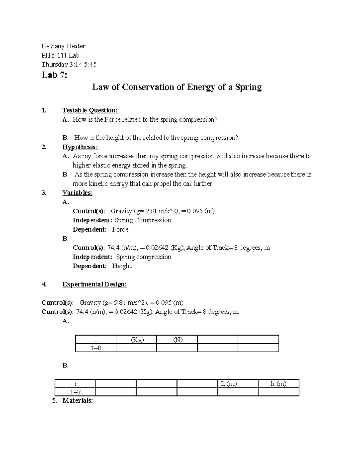 PHY111L Lab 7 Conservation of energy of a spring 3 - Bethany Heater PHY ...