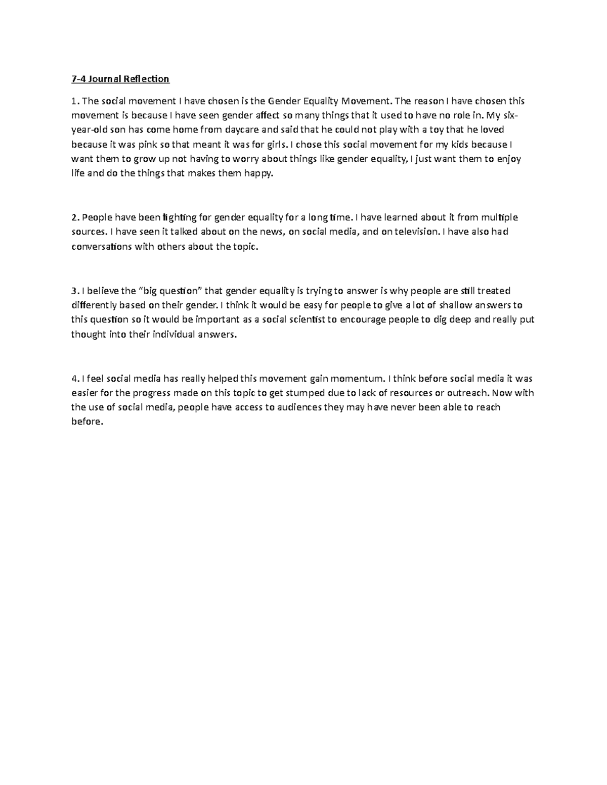 M7 Journal Reflection - 7-4 Journal Reflection The social movement I ...