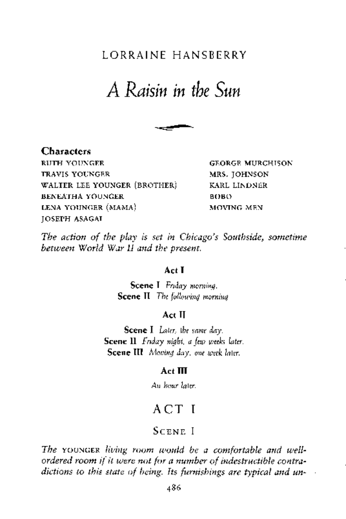 A Raisin in the Sun Full Text - L O R R A I N EH A N S B E R R Y A ...