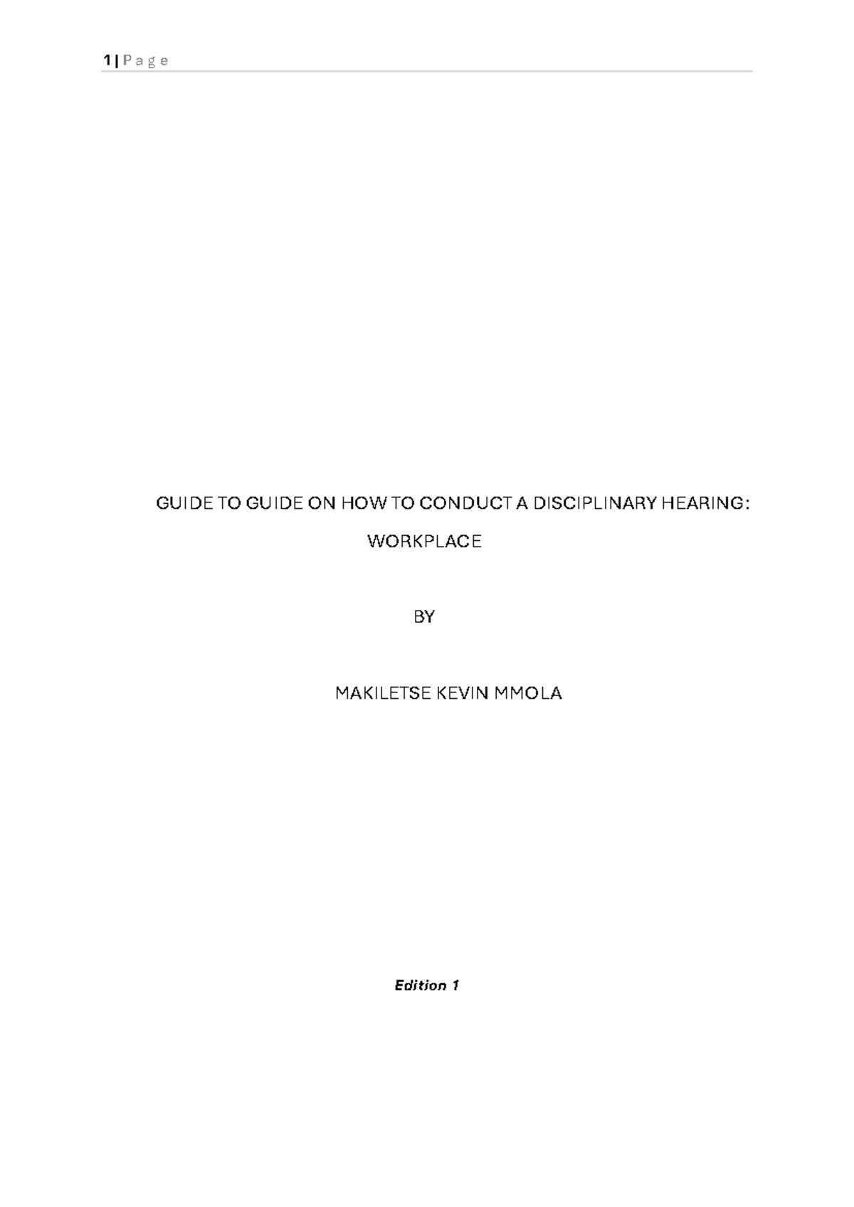 Guide to guide on how to conduct a disciplinary hearing - GUIDE TO ...