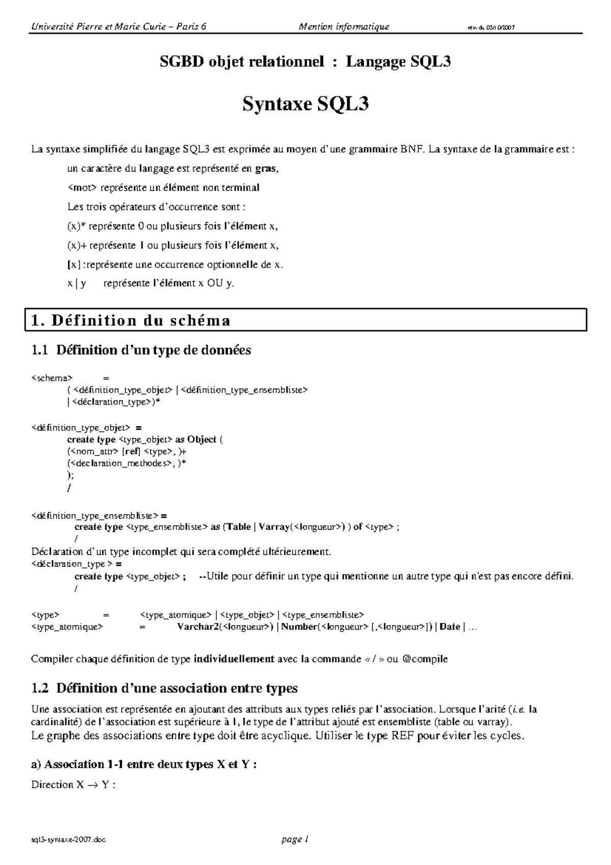 Sql3-syntaxe-2007 - Résume la syntaxe sql3 - SGBD objet relationnel : Langage SQL Syntaxe SQL La ...