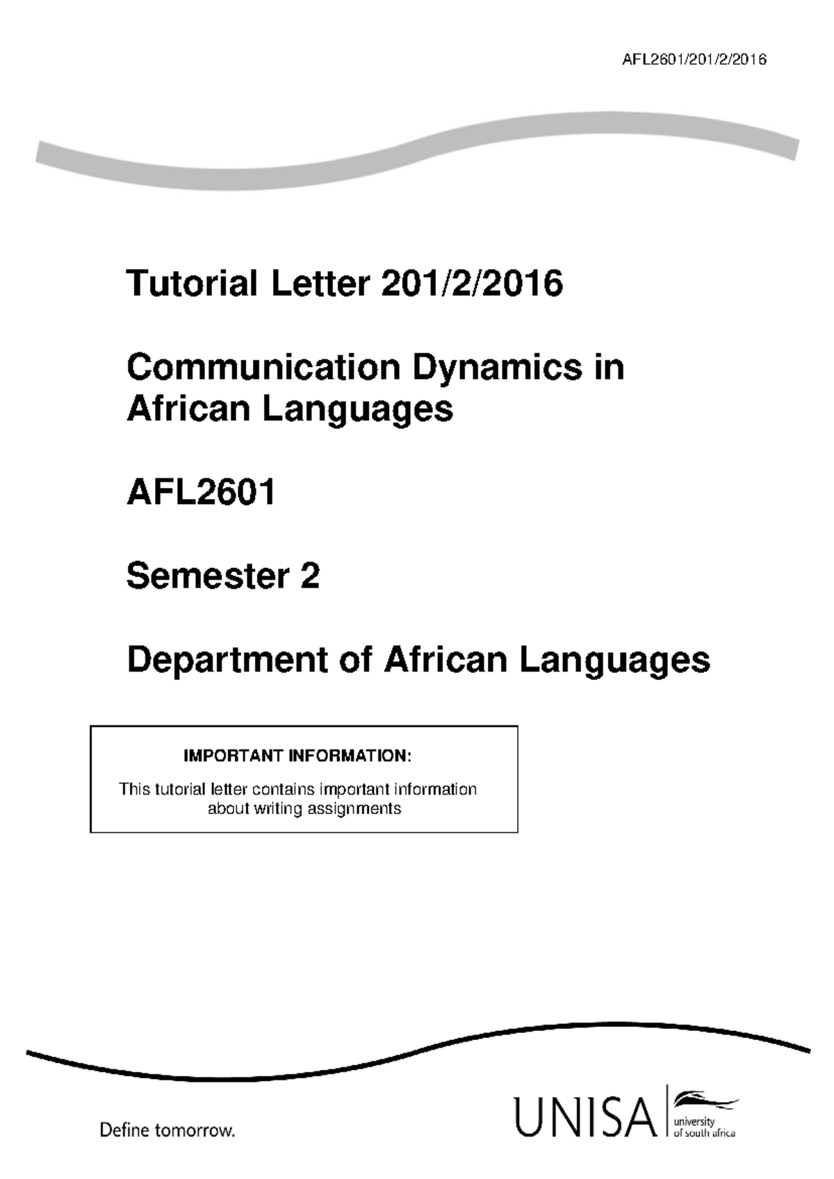 AFL2601D - Tutorial Letter 201 / 2 /201 6 Communication Dynamics in ...