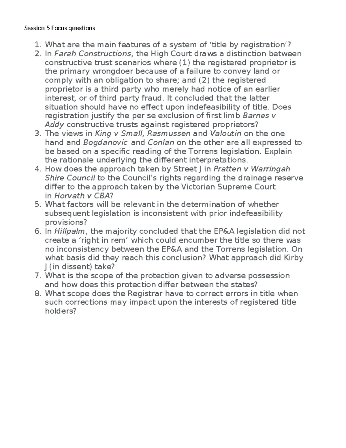 Session 5 Focus questions - Session 5 Focus questions 1. What are the ...