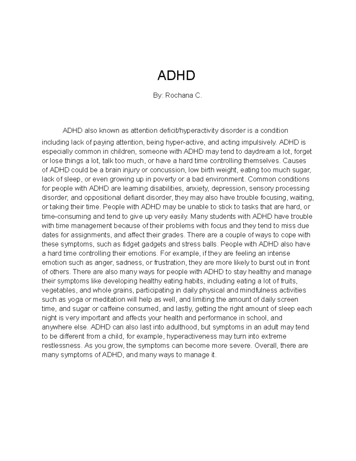 ADHD - Assignment - ADHD By: Rochana C. ADHD also known as attention ...