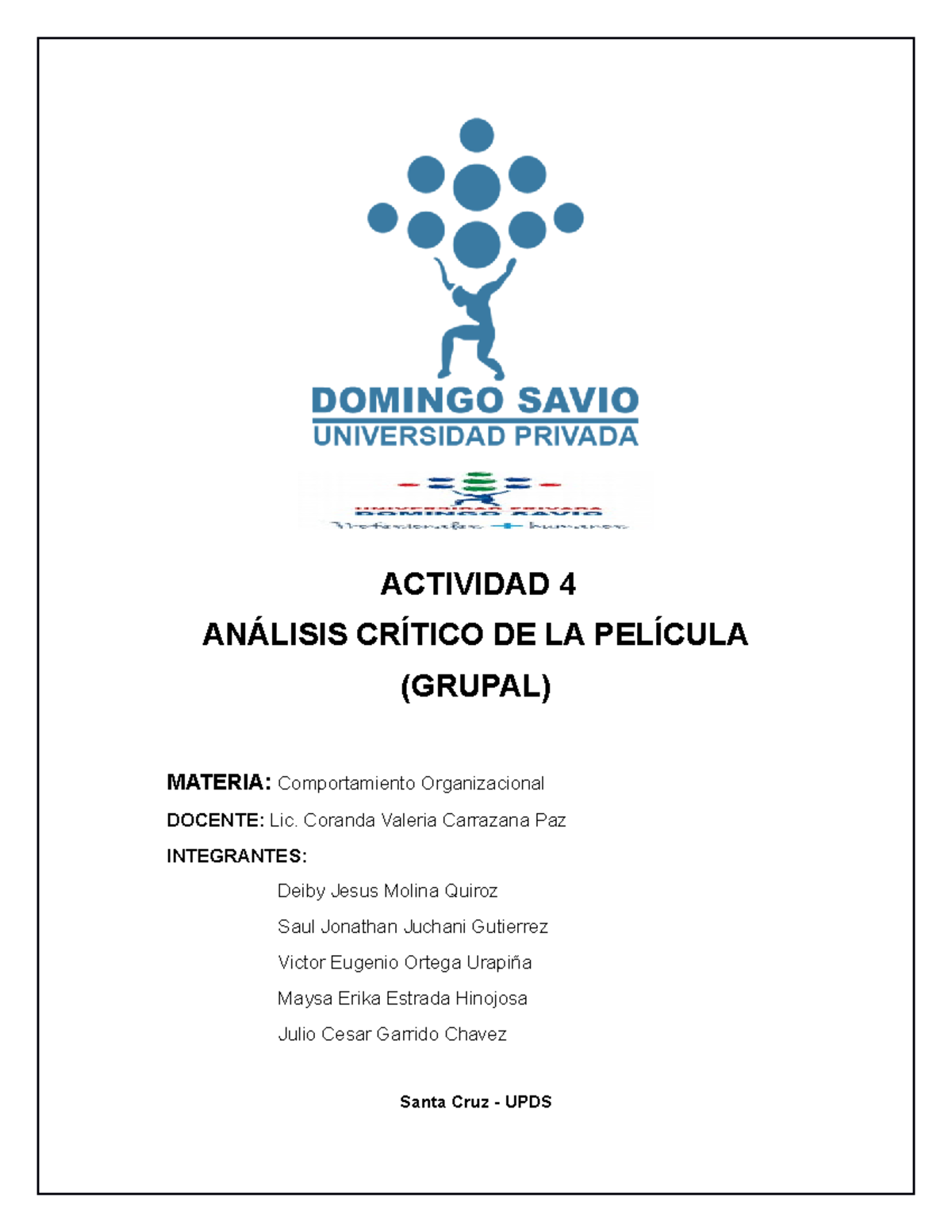 Actividad 4 - Analisis de la pelicula ( Grupal) - ACTIVIDAD 4 ANÁLISIS ...