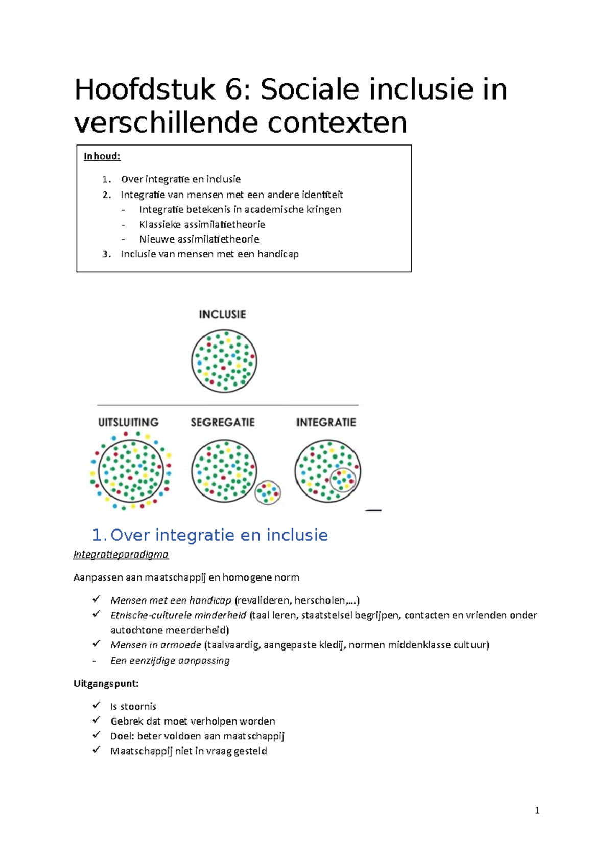 Hoofdstuk 6 Sociale inclusie - Hoofdstuk 6: Sociale inclusie in verschillende contexten 1. Over ...
