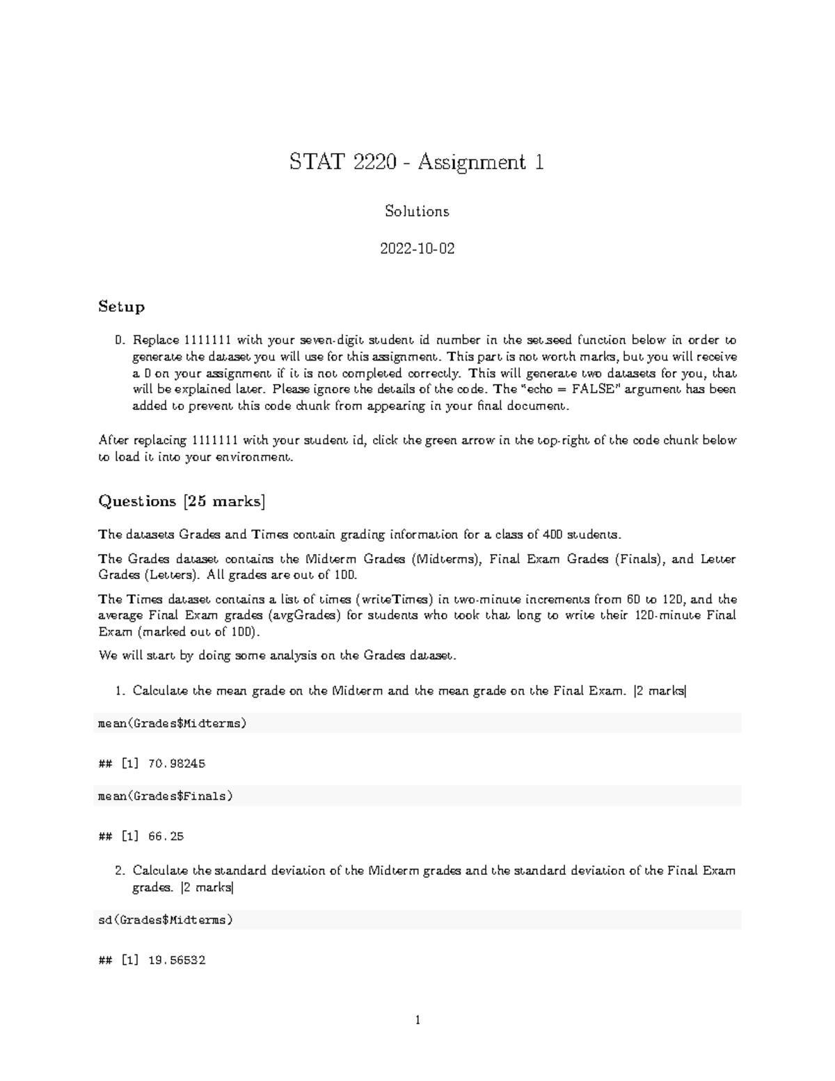 STAT 2220 Assignment 1 Solutions - STAT 2220 - Assignment 1 Solutions 2022-10- Setup Replace ...