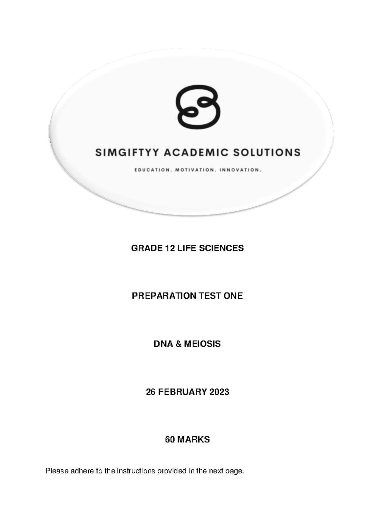 Grade 12 LIFE Sciences TEST - GRADE 12 LIFE SCIENCES PREPARATION TEST ...