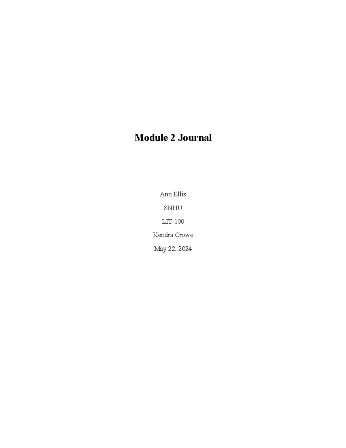 LIT-100 module 2 journal - LIT100 - Module 2 Journal Ann Ellis SNHU LIT ...