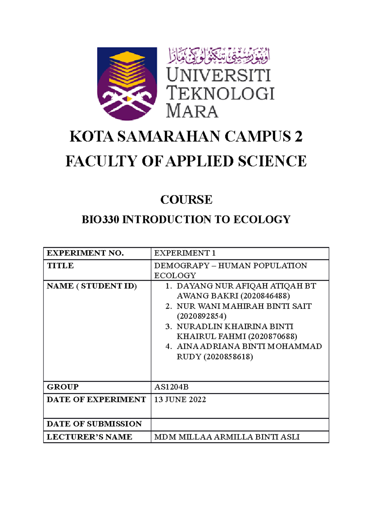 BIO330 Lab 1 Report - Demography - KOTA SAMARAHAN CAMPUS 2 FACULTY OF ...