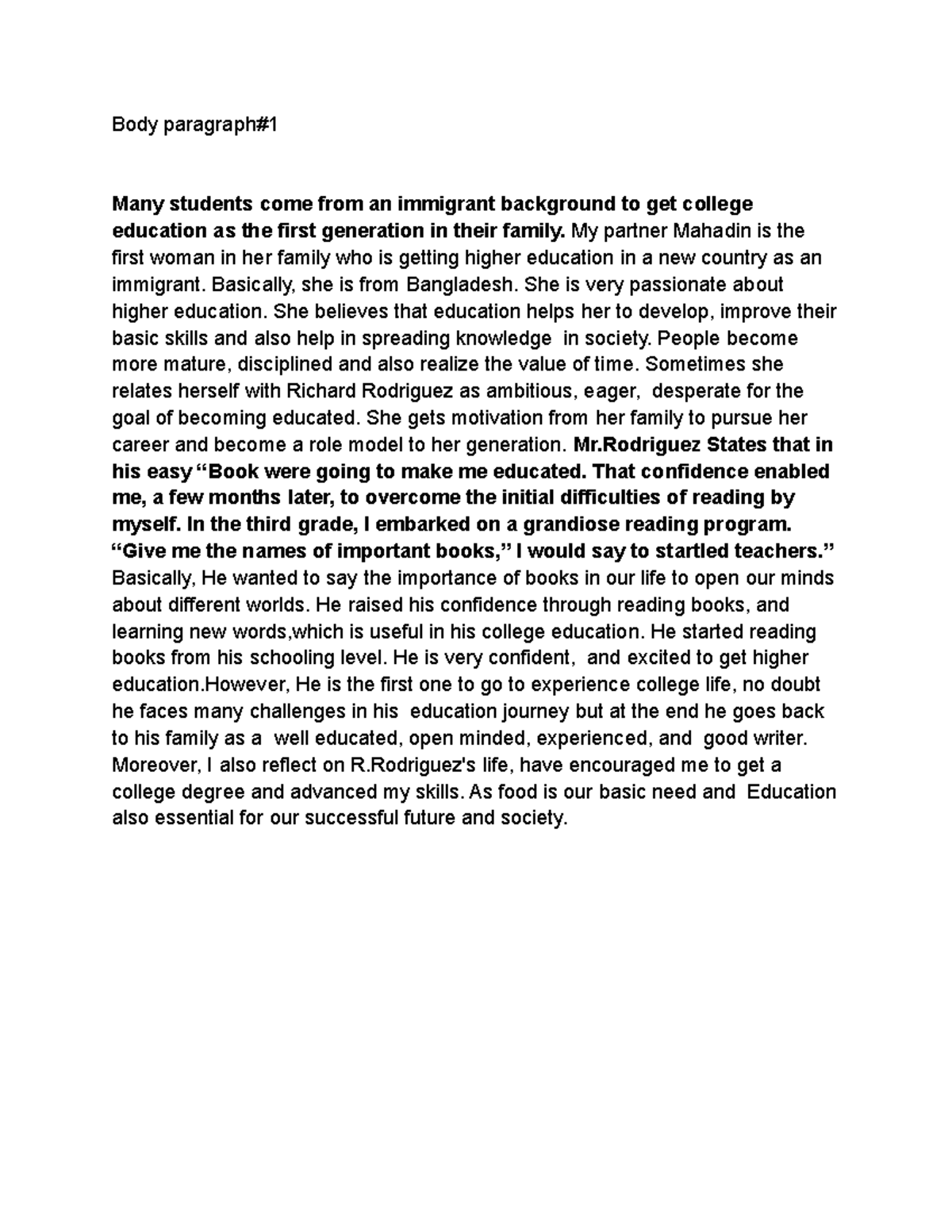 Body paragraph#1 Education Easy - Body paragraph# Many students come ...