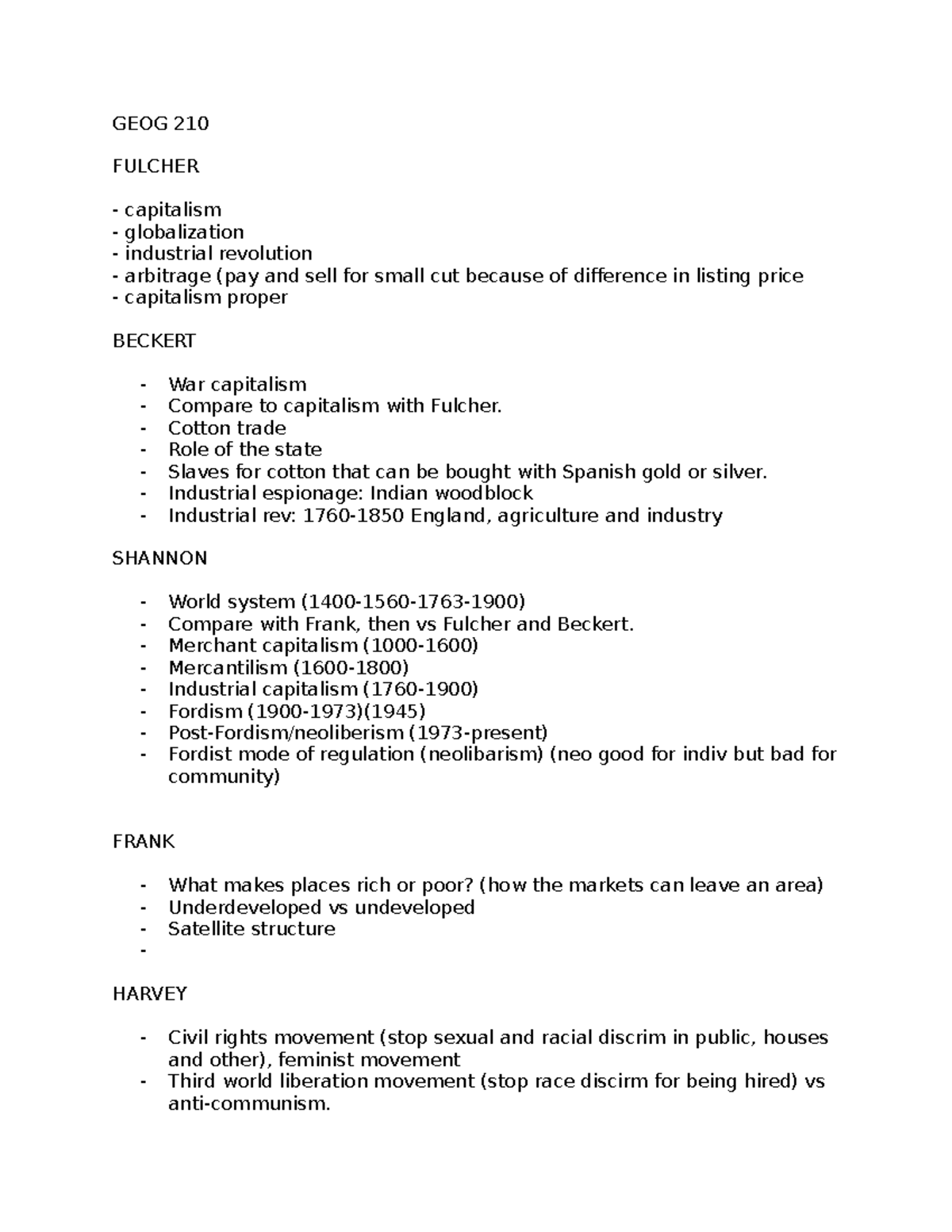 midterm 1 notes - GEOG 210 FULCHER capitalism globalization industrial ...