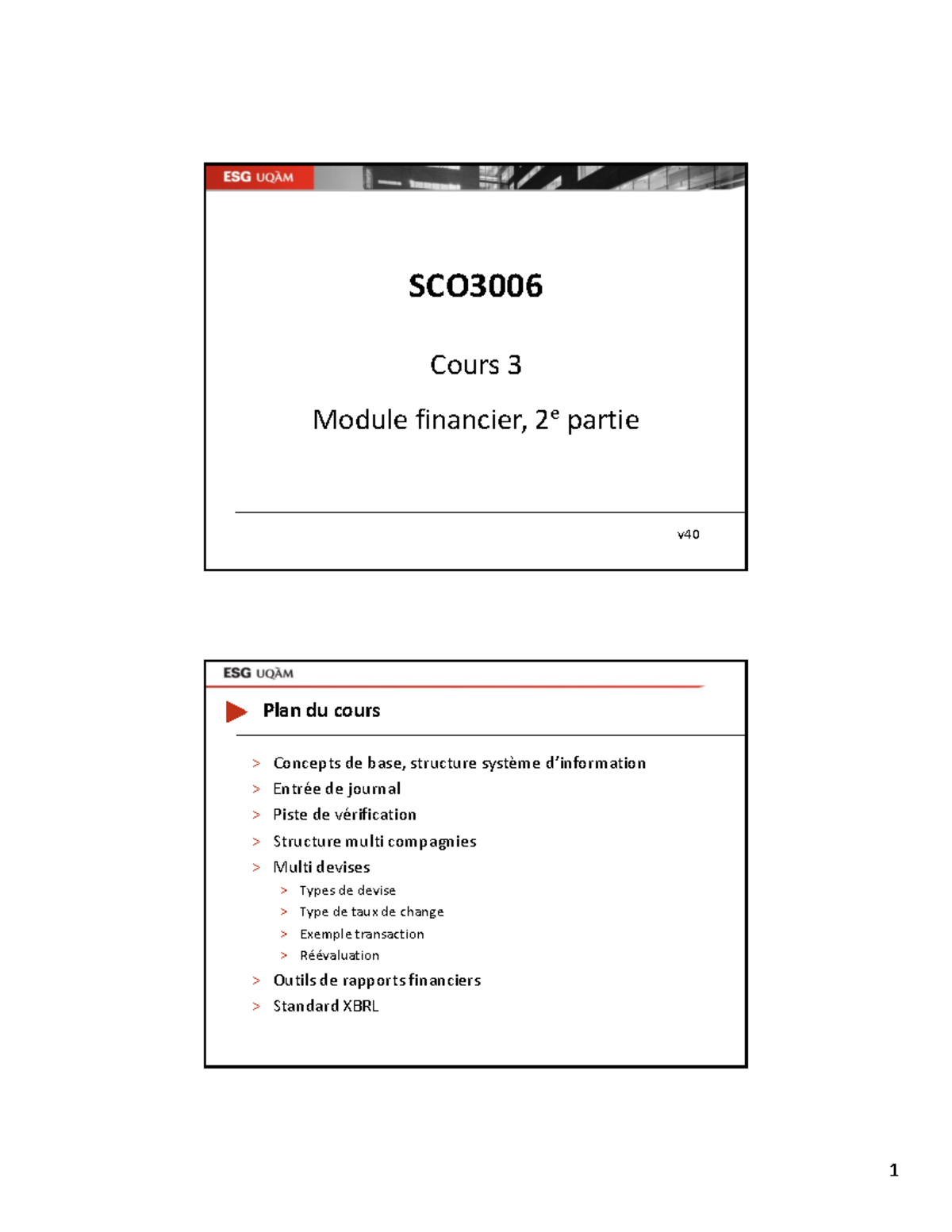 SCO 3006 - Cours 3 - SCO Cours 3 Module financier, 2e partie v ˃ Concepts de base, structure ...