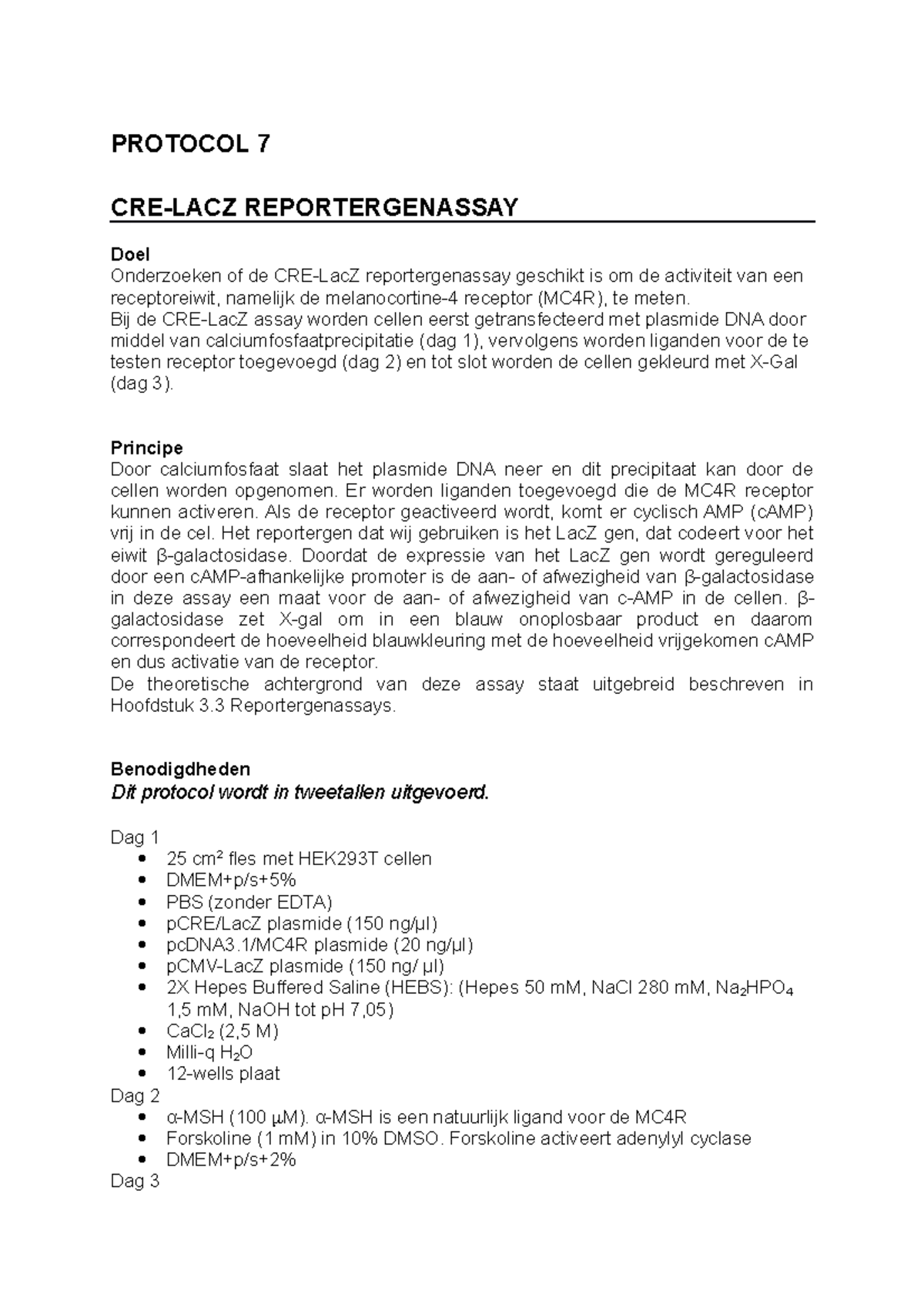 Protocol 7_CRE-LacZ reportergen assay_22-23.docx - PROTOCOL 7 CRE-LACZ ...