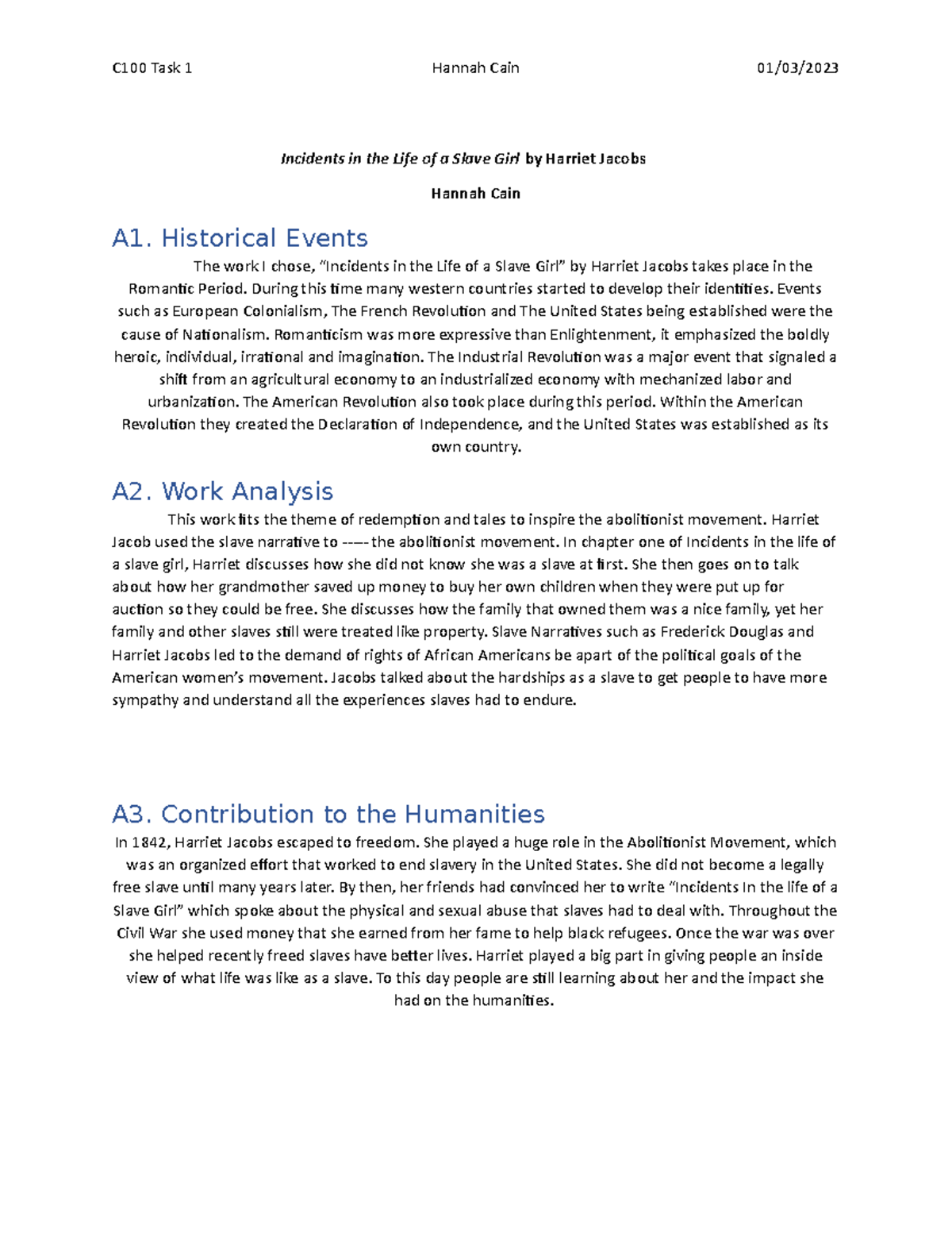 C100 Task 1 - Passed - C100 Task 1 Hannah Cain 01/03/ Incidents in the ...