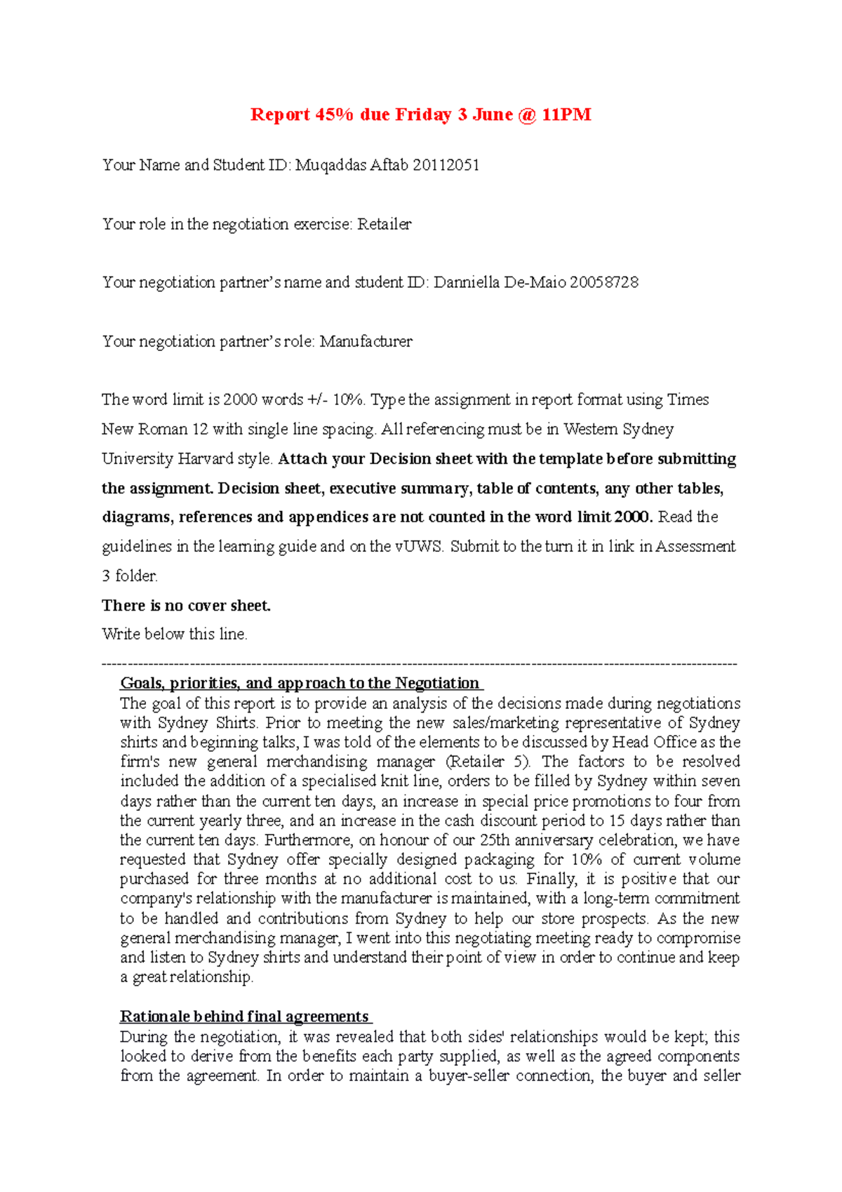 Assignment 3 - Report 45% due Friday 3 June @ 11PM Your Name and ...