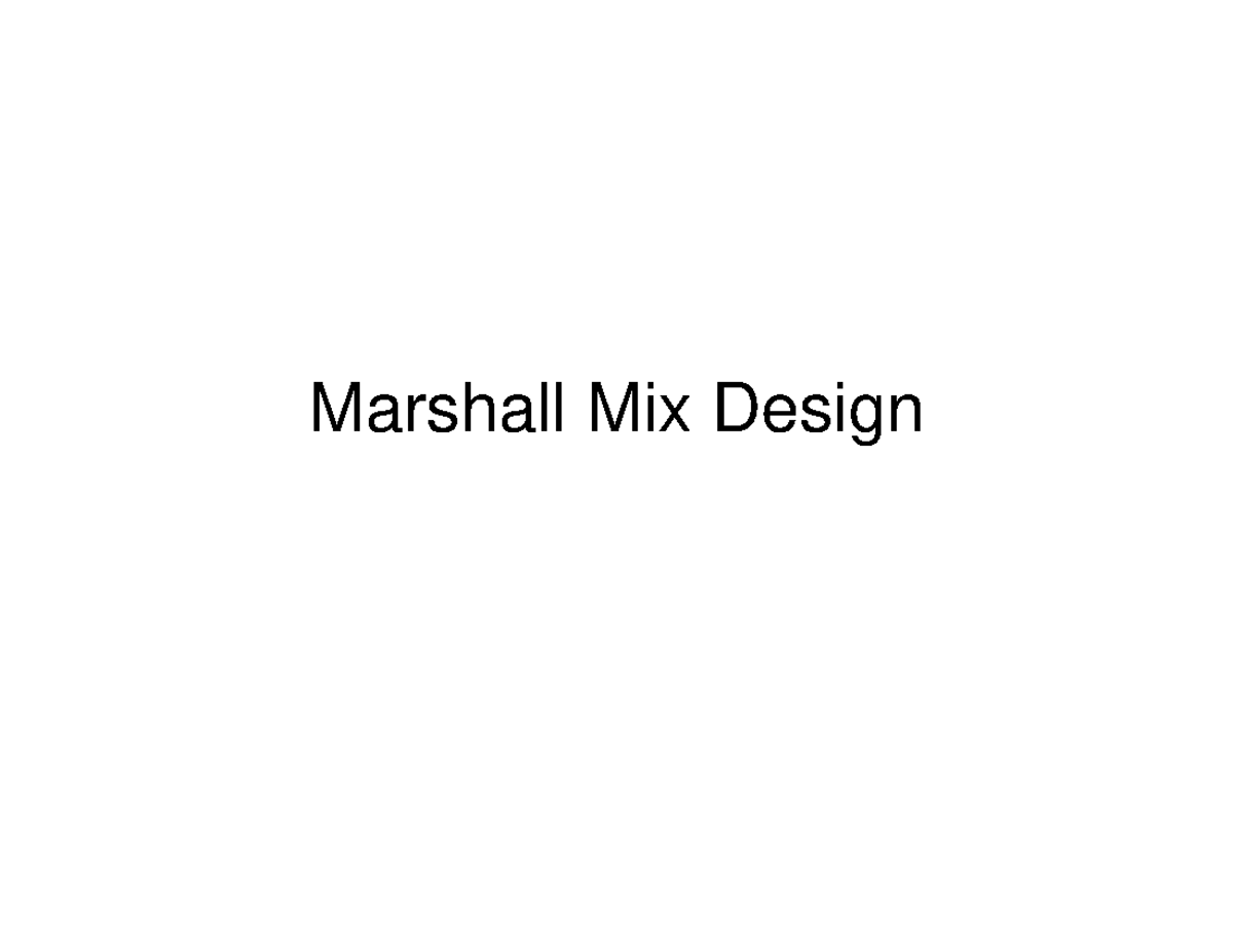 13 - Marshall Mix Design - Marshall Mix Design Asphalt Concrete ...