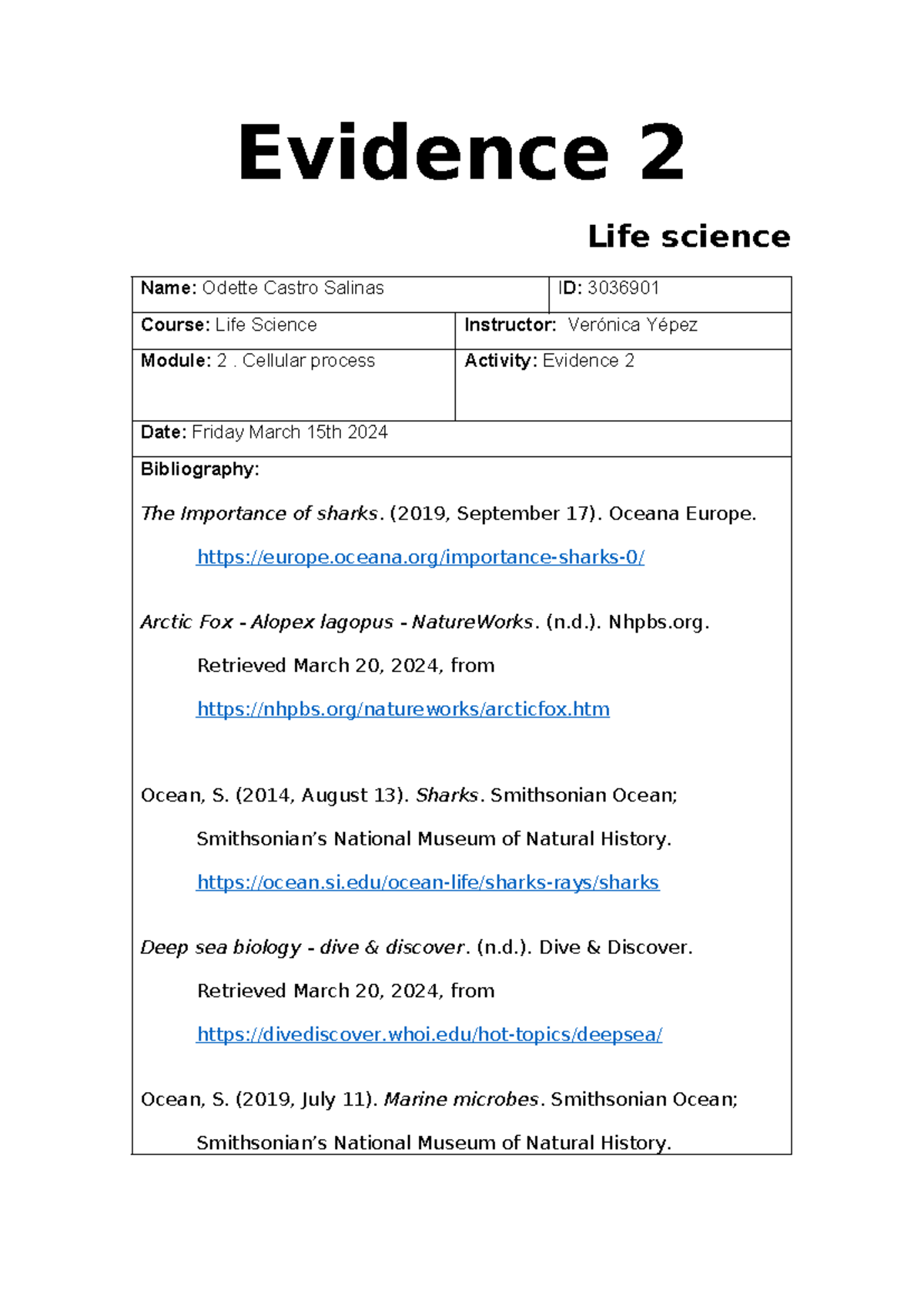 Evidence 2 - Evidence 2 Life science Name: Odette Castro Salinas ID ...