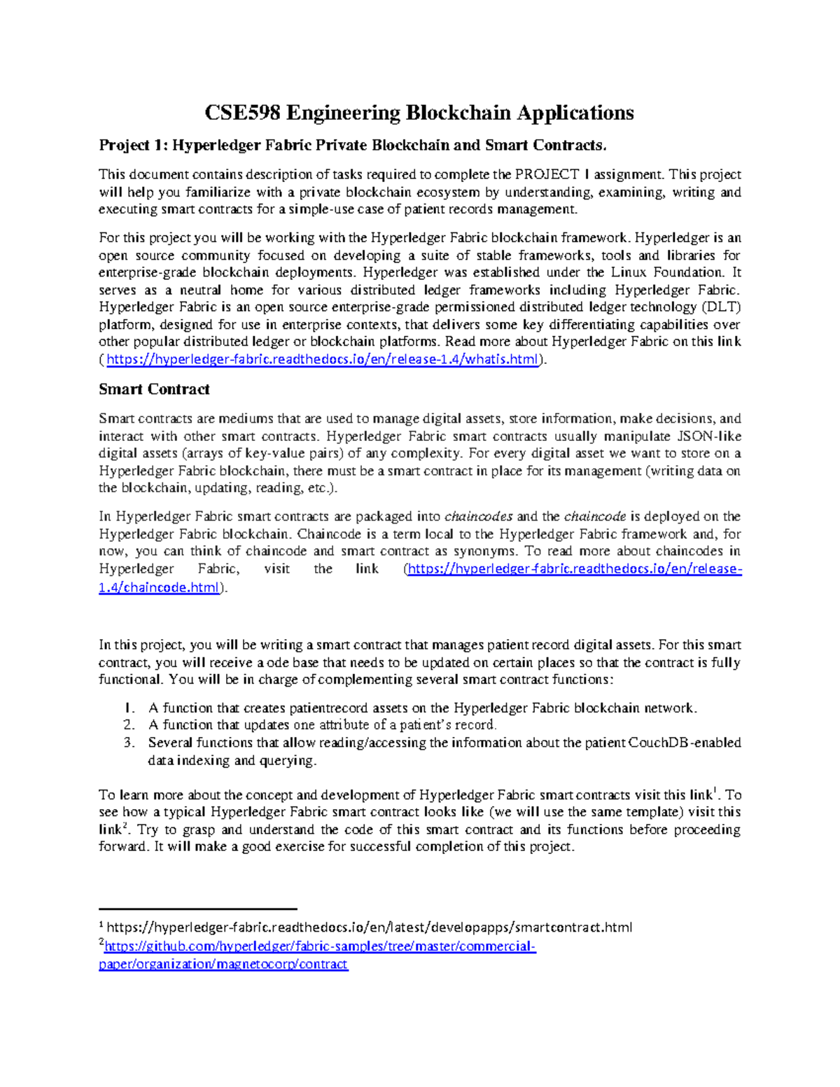 Project 1 Instructions - CSE598 Engineering Blockchain Applications Project 1: Hyperledger ...