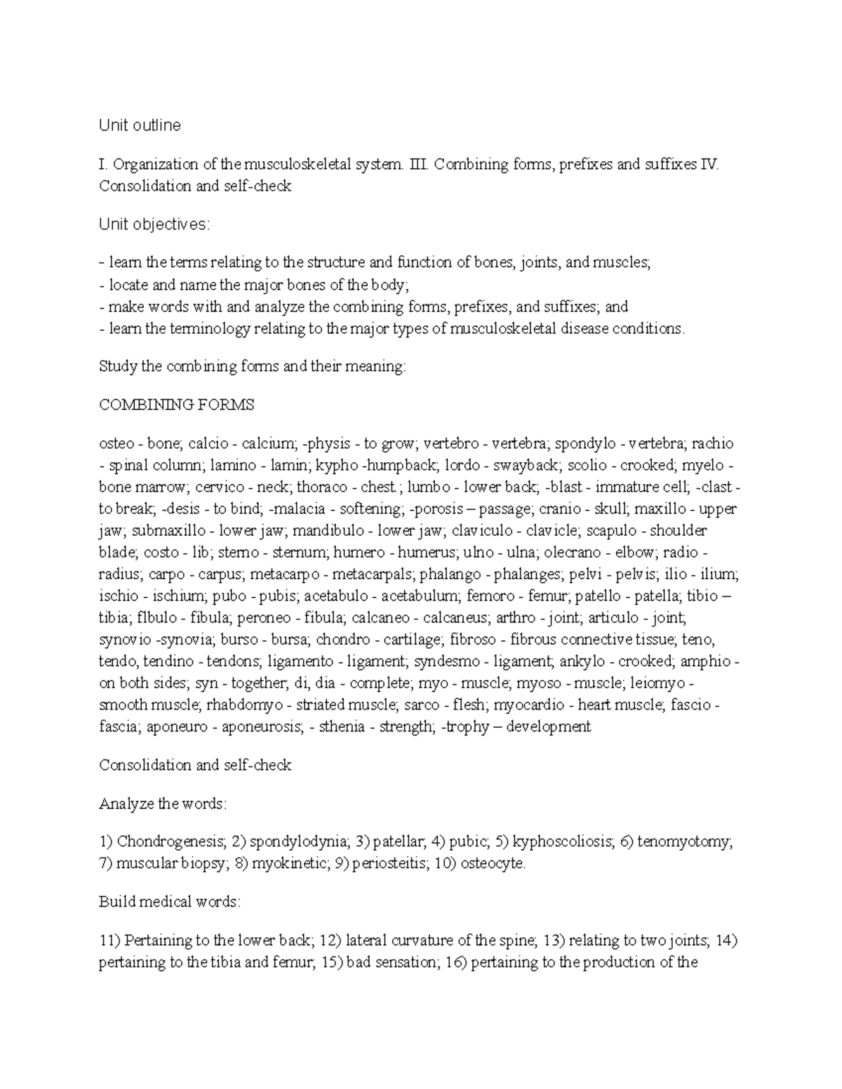 Medical terminology 18 - Unit outline I. Organization of the ...