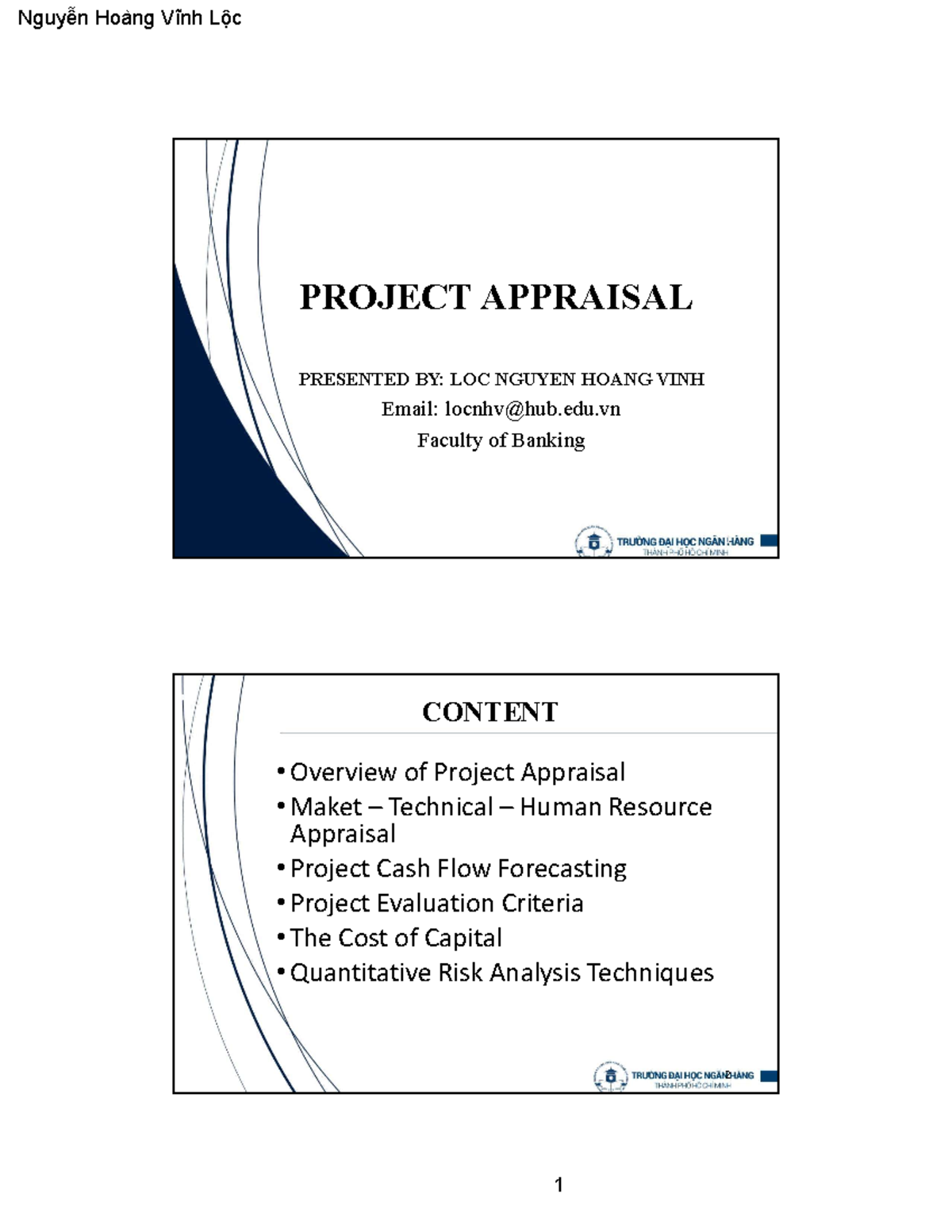 Project Appraisal - nothing - PROJECT APPRAISAL PRESENTED BY: LOC ...