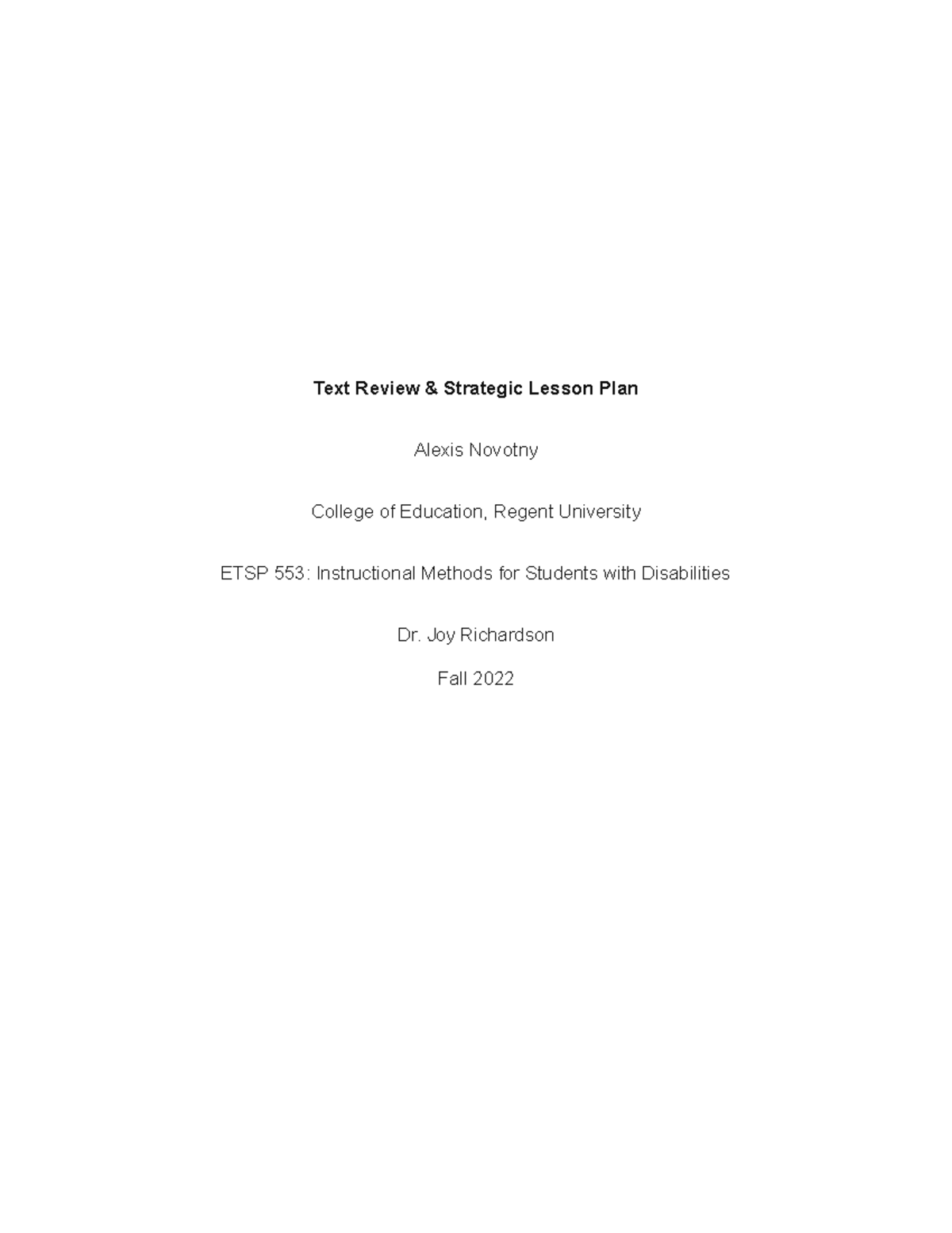 Lesson Plan assignment - Text Review & Strategic Lesson Plan Alexis ...