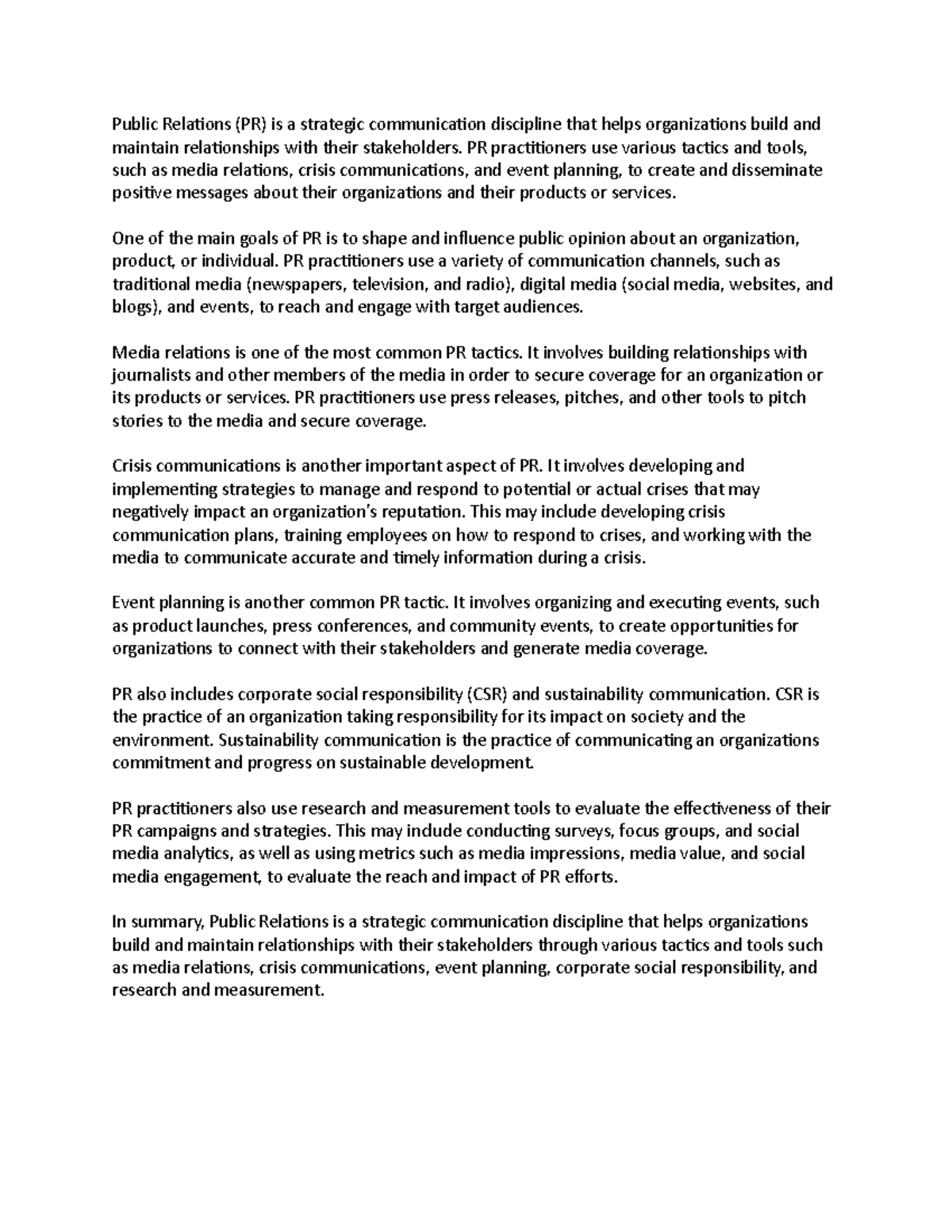 Public Relations - PR practitioners use various tactics and tools, such ...