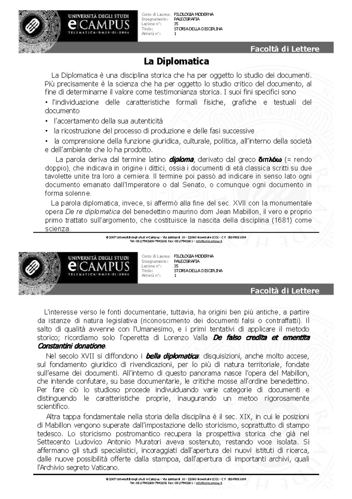 Diplomatica - Facoltà di Lettere Corso di Laurea: Insegnamento: Lezione n°: Titolo: Attività n ...