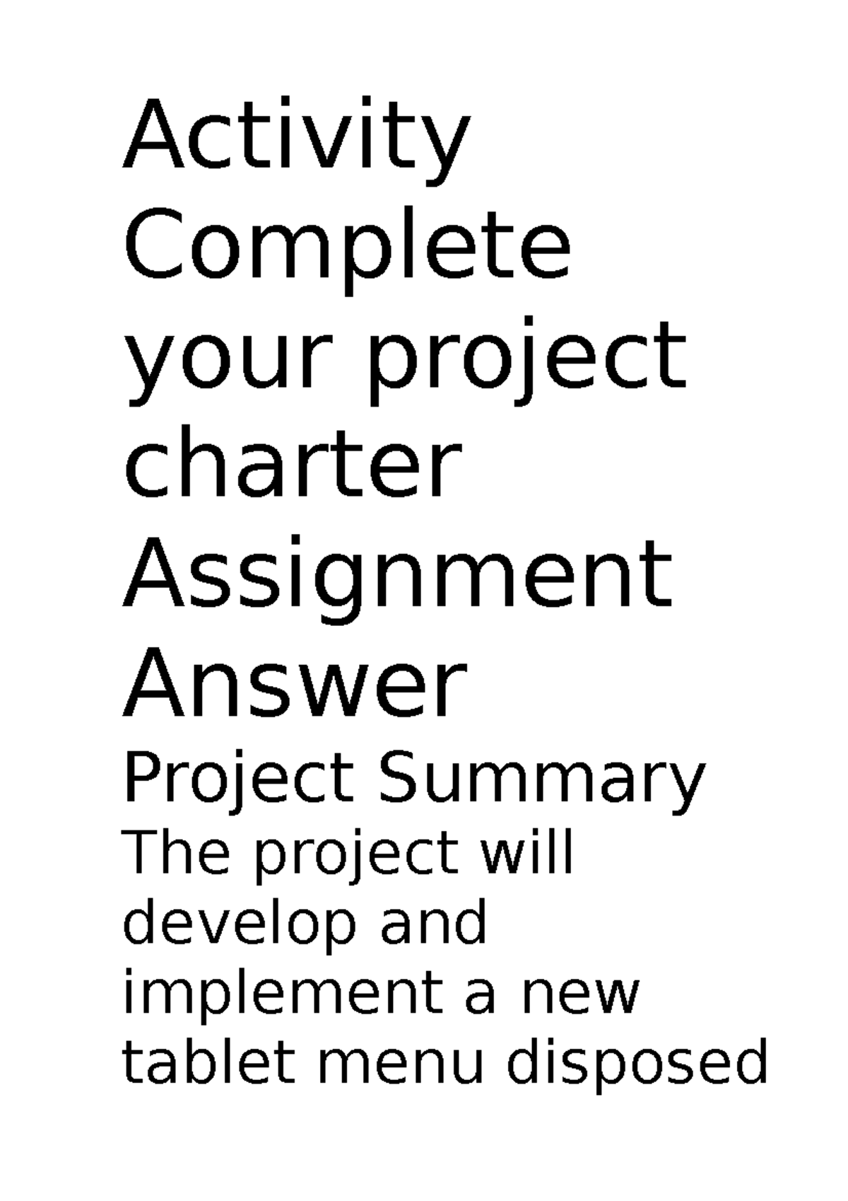 Activity Complete your project charter Assignment Answer - Activity Complete your project ...
