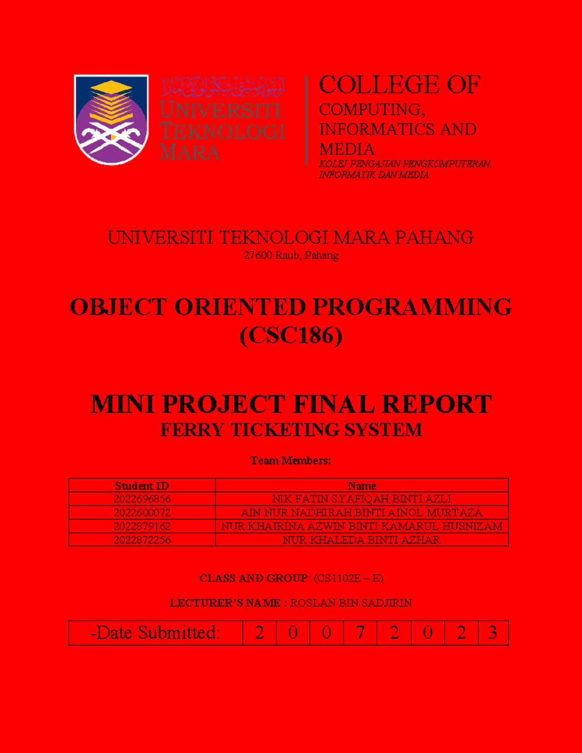 Front Page Final Report CSC186 - Universiti Teknologi Mara - COLLEGE OF COMPUTING, INFORMATICS ...