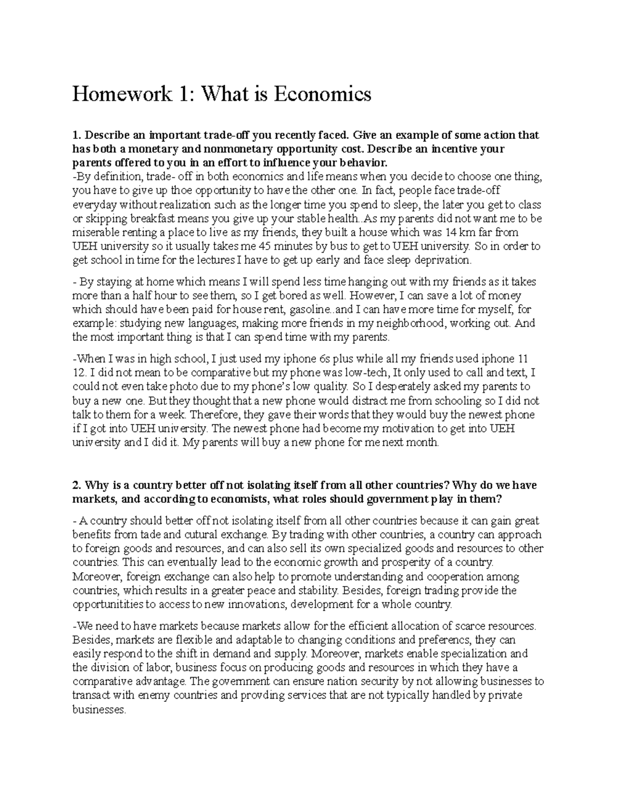 Homework 1 - pkkk - Homework 1: What is Economics Describe an important ...