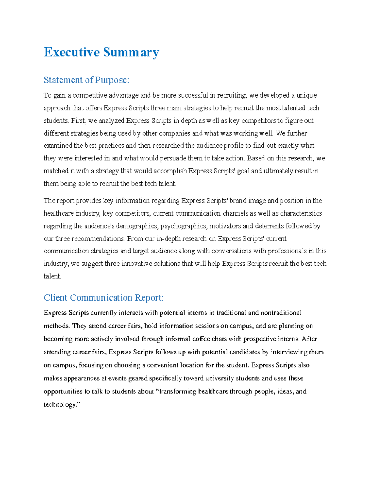 Executive Summary - Executive Summary Statement of Purpose: To gain a ...