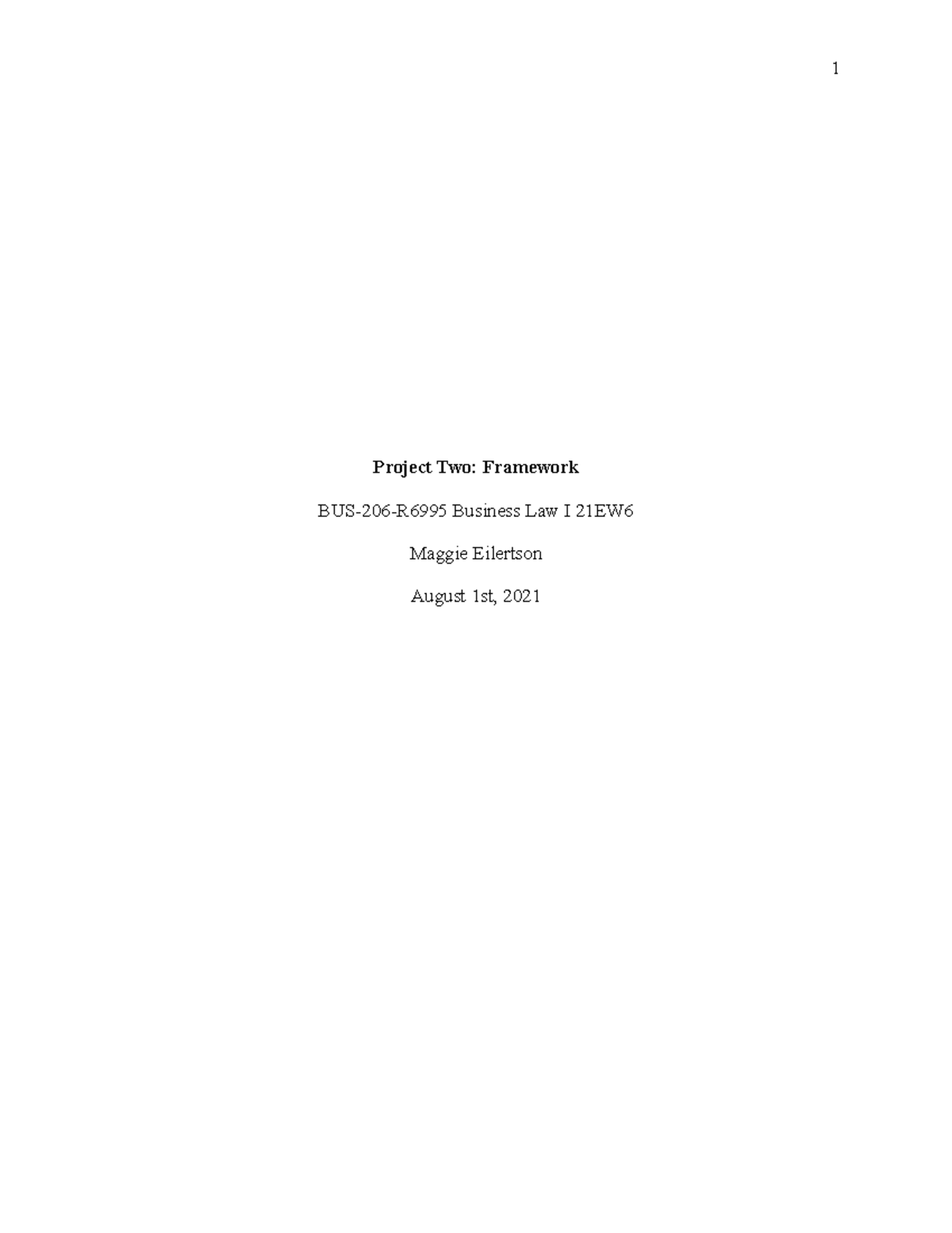 Bus 206 Framework Jen Gavin - BUS-210 - SNHU - Studocu