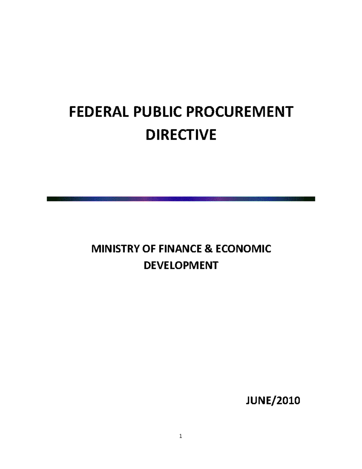 Procurement directive 2010 en - FEDERAL PUBLIC PROCUREMENT DIRECTIVE ...