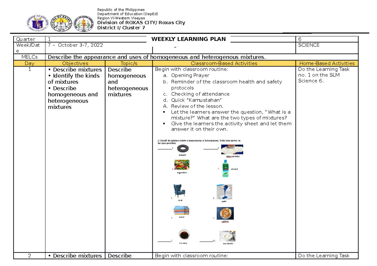 Weekly Learning PLAN Q1 W7 Science - Quarter 1 Grade Level 6 Week/Dat e ...