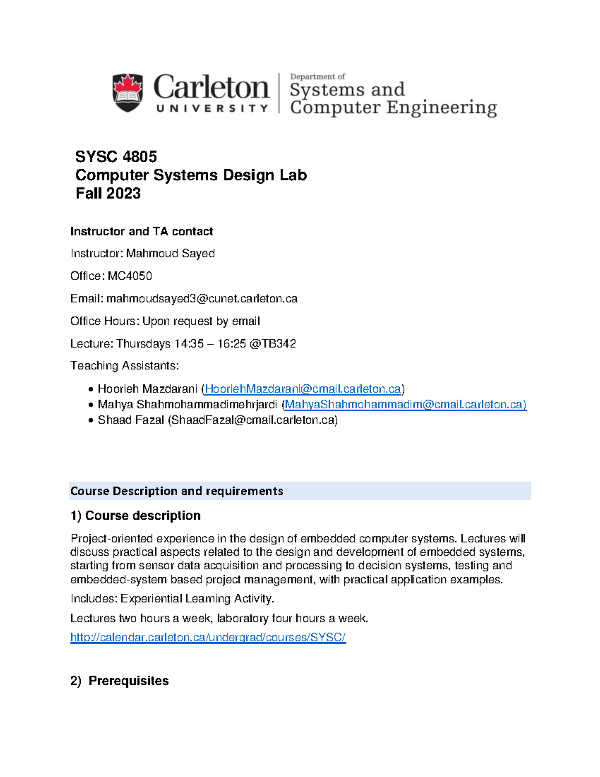 SYSC4805 Course Outline Fall2023 - SYSC 4805 Computer Systems Design Lab Fall 2023 Instructor ...