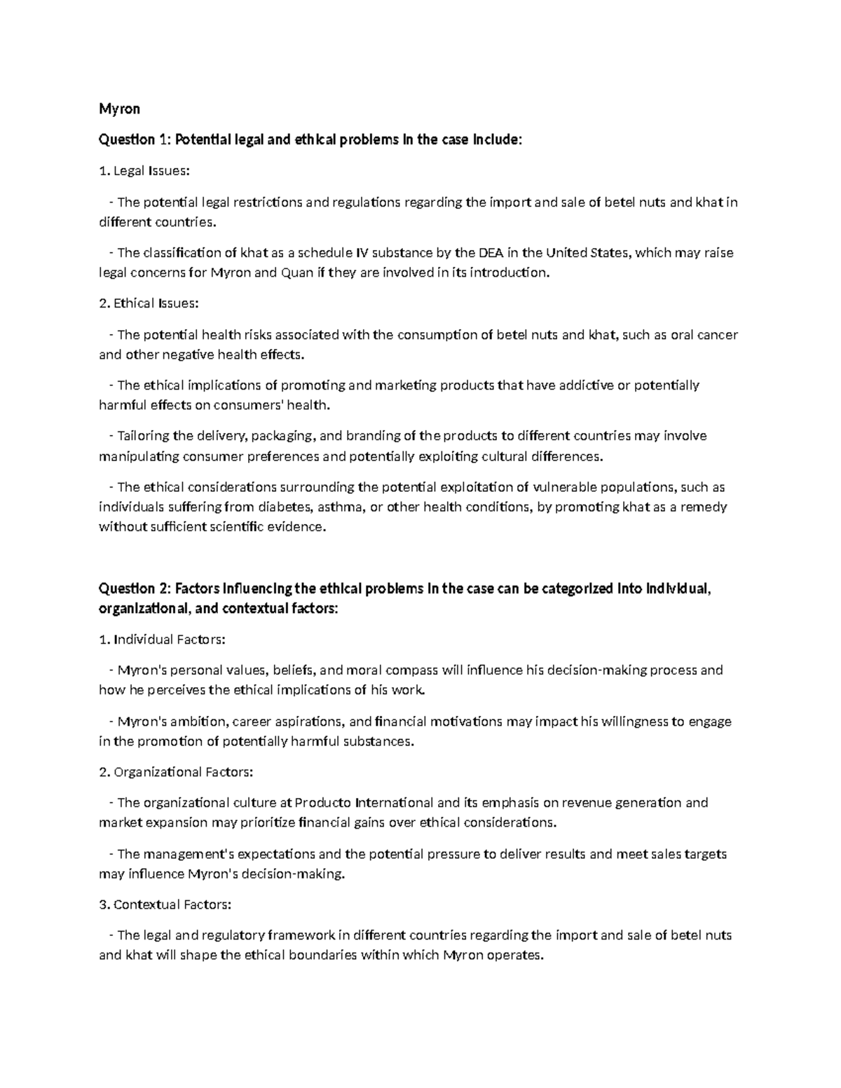 Myron - notes - Myron Question 1: Potential legal and ethical problems ...