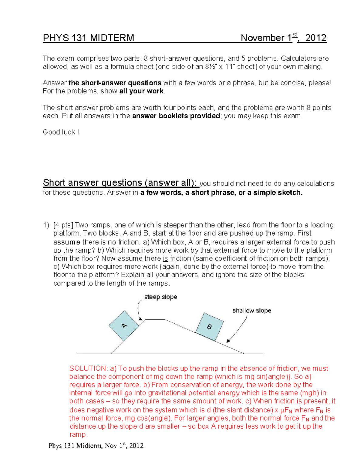 Exam 1 November 2012, Questions and answers - PHYS 131 MIDTERM November ...