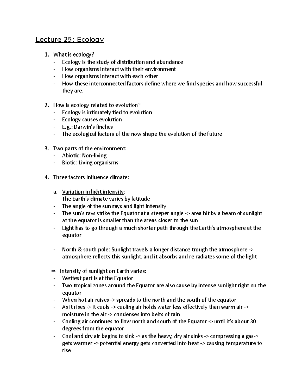 Lecture 25 - Lecture 25: Ecology What is ecology? Ecology is the study ...