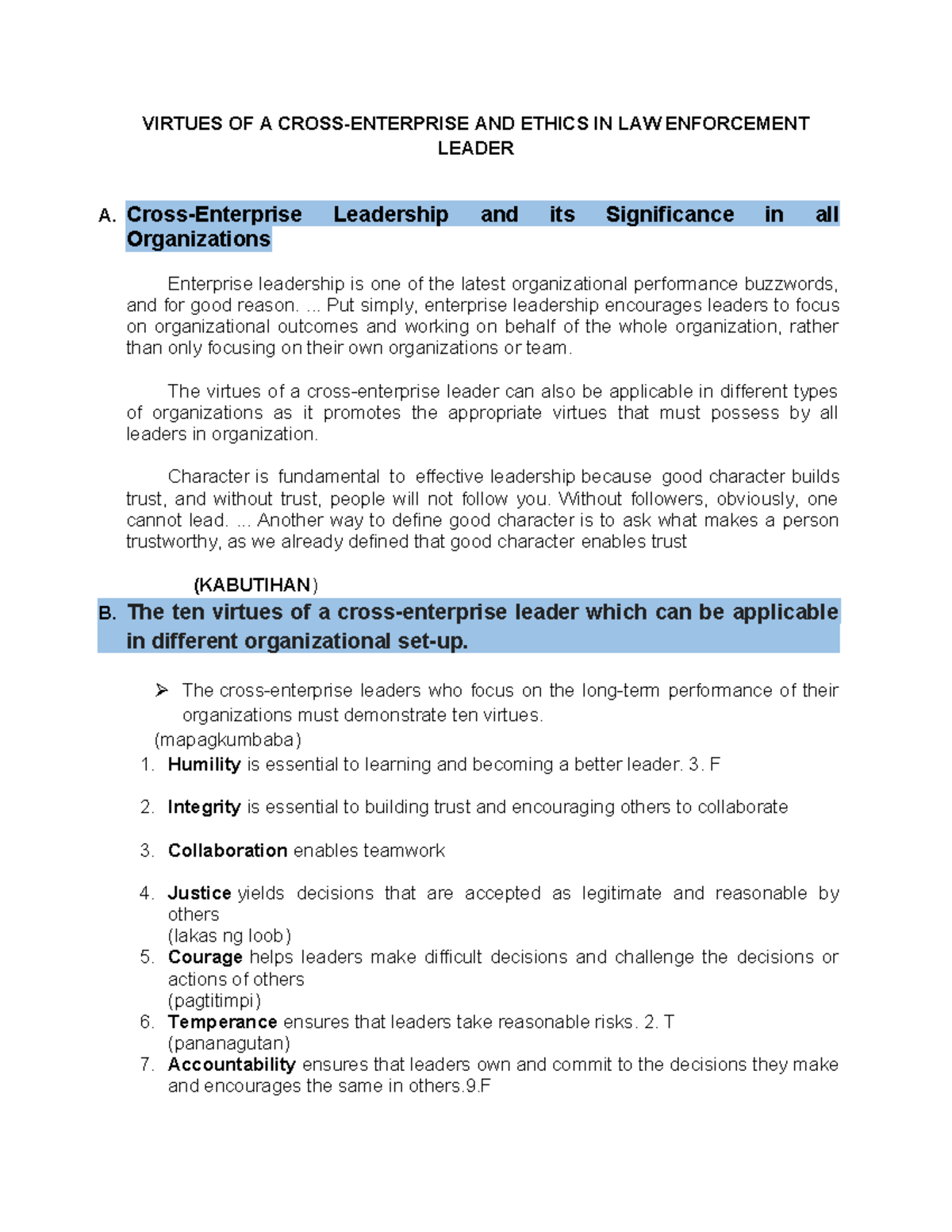 Midterm Topic - Lectures - VIRTUES OF A CROSS-ENTERPRISE AND ETHICS IN LAW ENFORCEMENT LEADER A ...