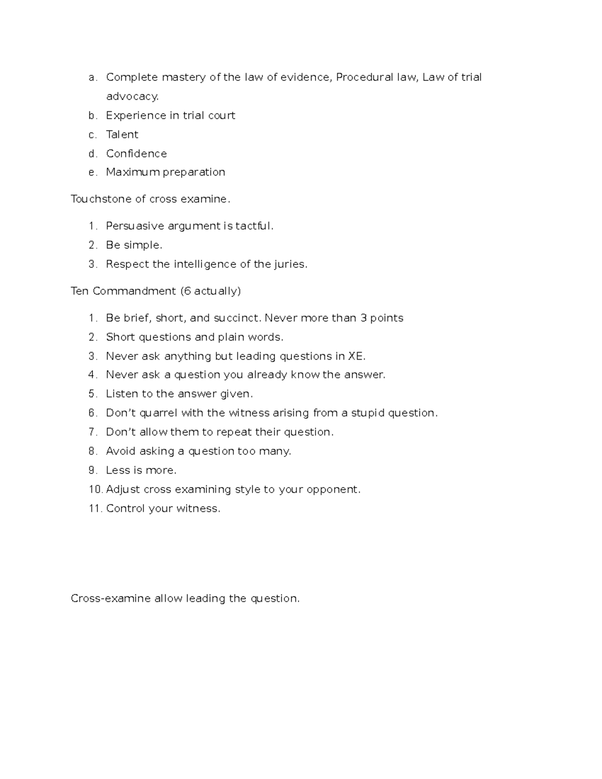 Complete mastery of the law of evidence - a. Complete mastery of the ...