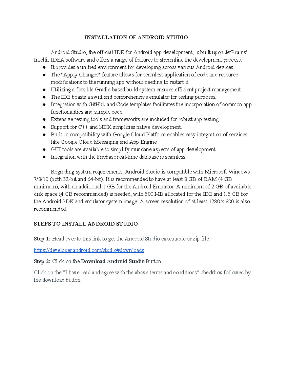 Installation OF Android Studio - INSTALLATION OF ANDROID STUDIO Android Studio, the official IDE ...