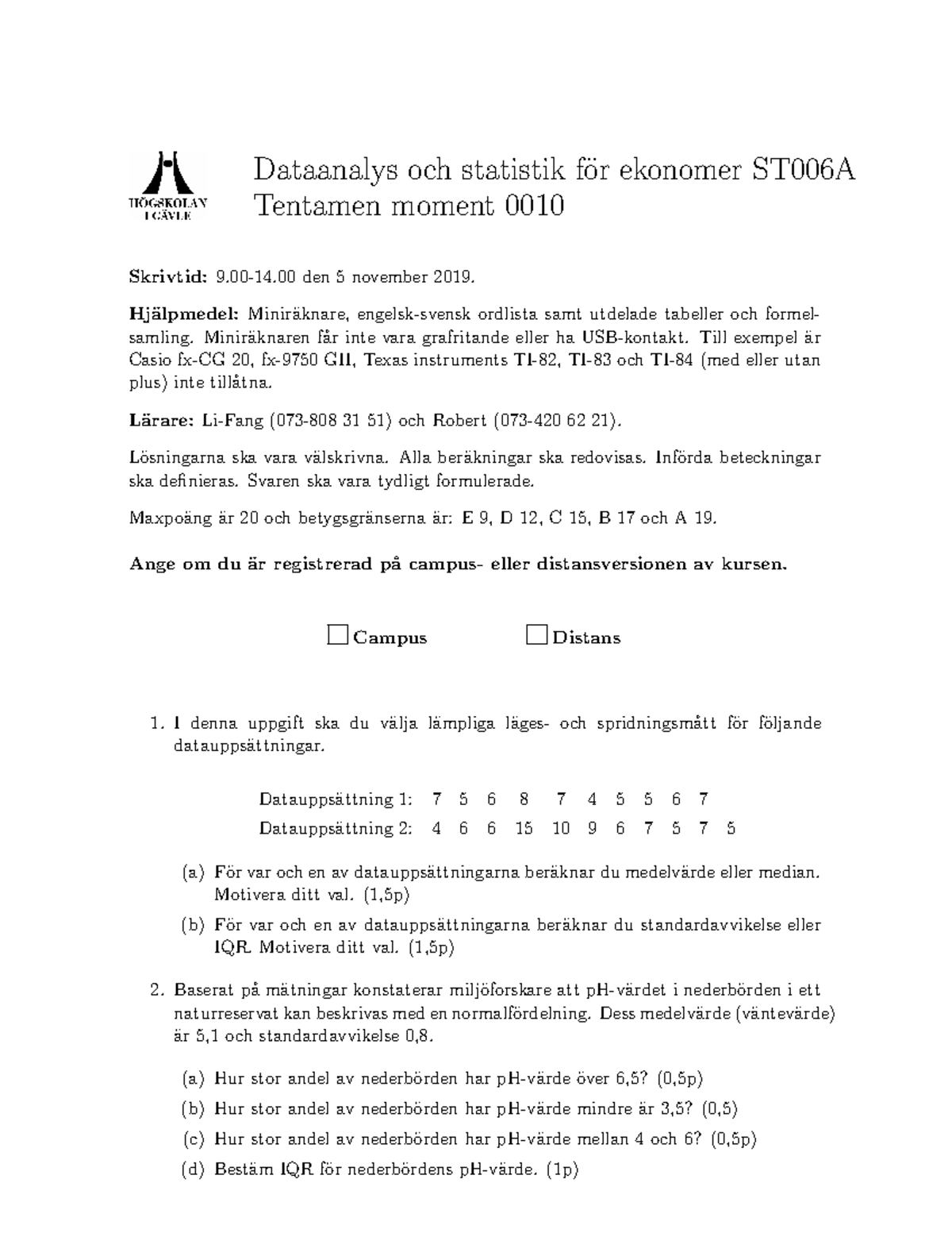 Tentamen 191105 - Dataanalys och statistik f ̈or ekonomer ST006A ...