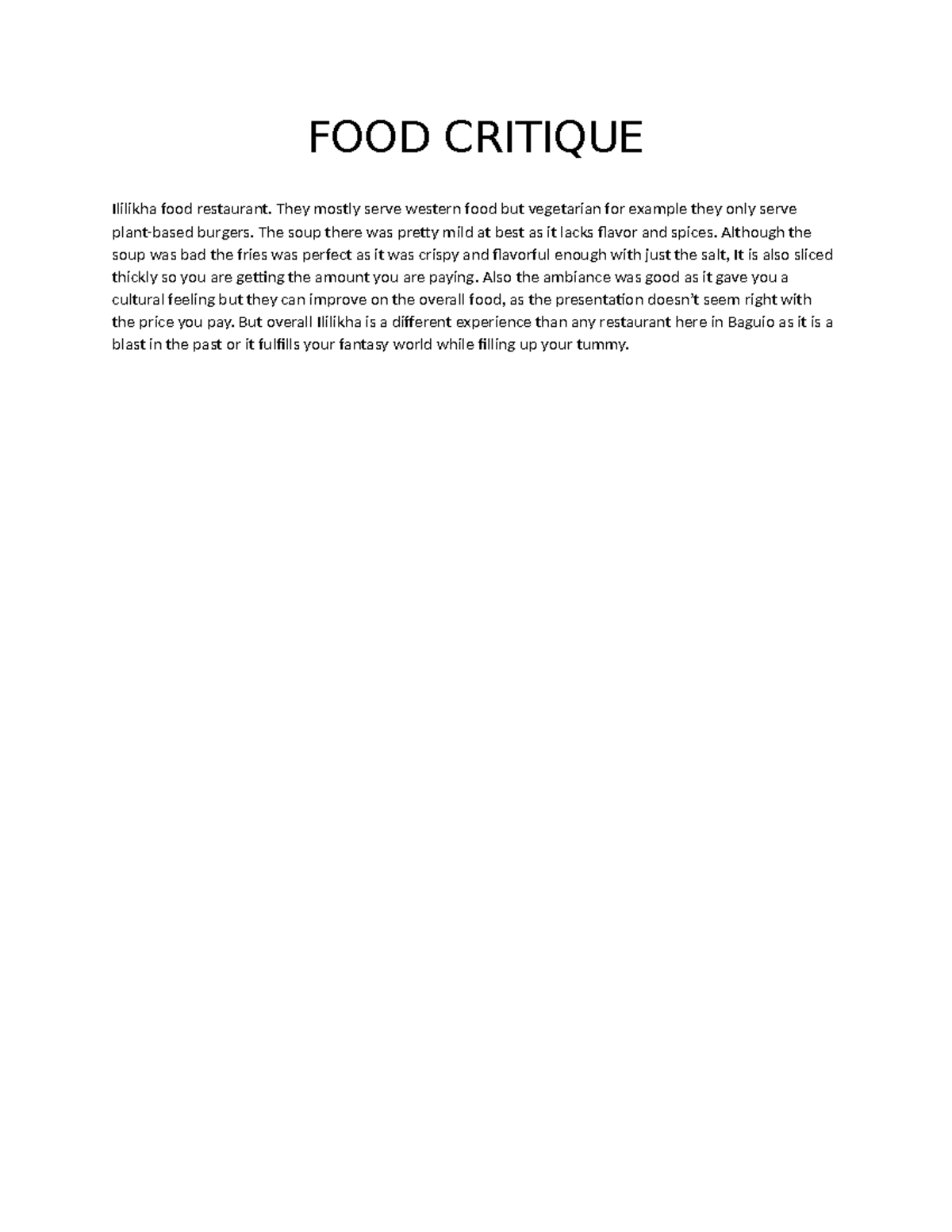 FOOD Critique - FOOD CRITIQUE Ililikha food restaurant. They mostly ...