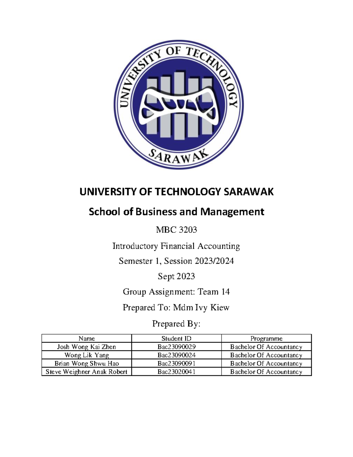 IFA Assignment - coursework - UNIVERSITY OF TECHNOLOGY SARAWAK School ...